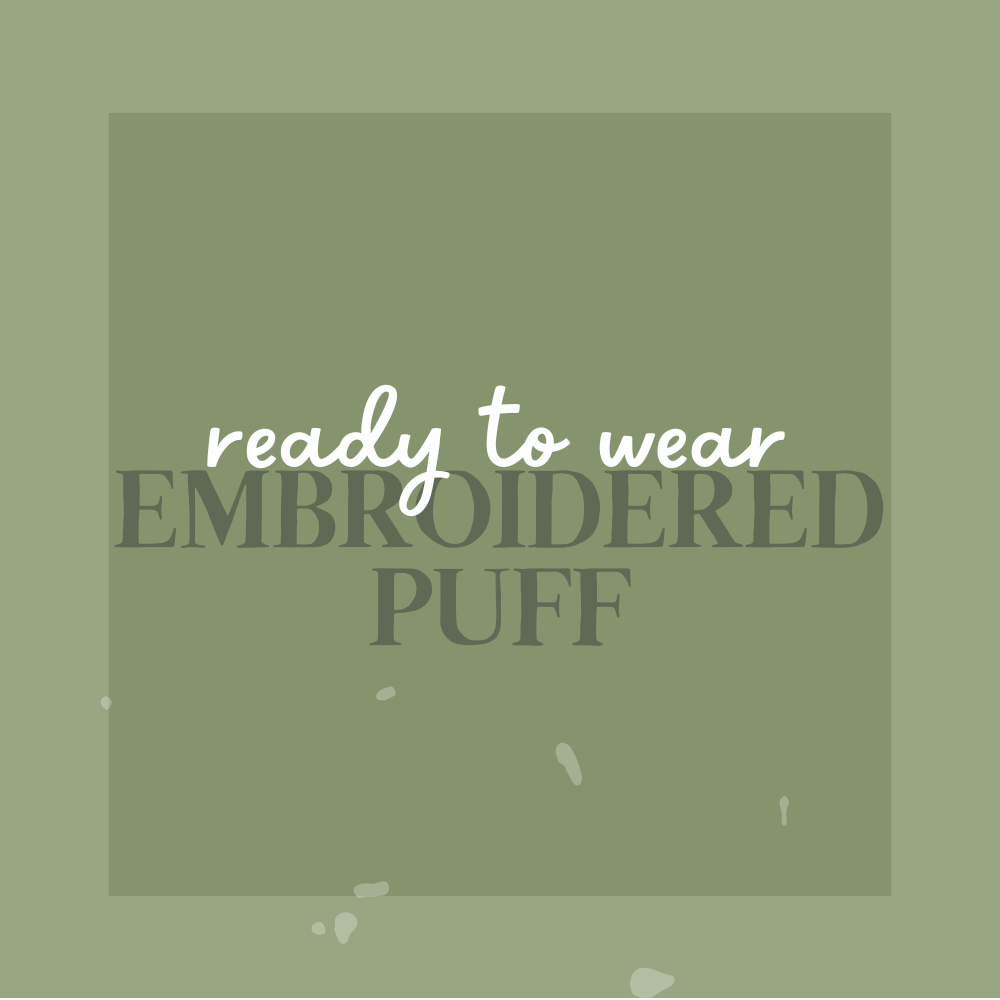 Ready to Wear Embroidered Puff – Creative Design & Supply LLC